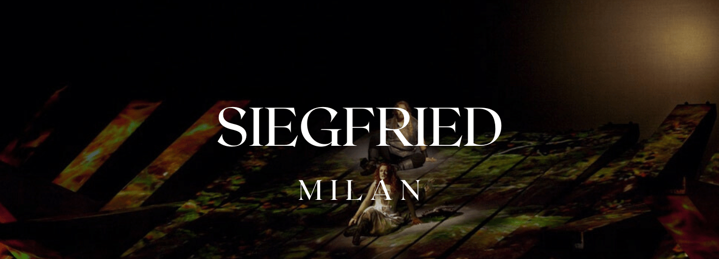 Siegfried Opera | Official Tickets | Teatro alla Scala Milan 2025